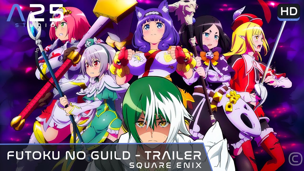 Futoku no Guild - Official Trailer | VOSTFR | A25 STUDIO - MzMzMMz