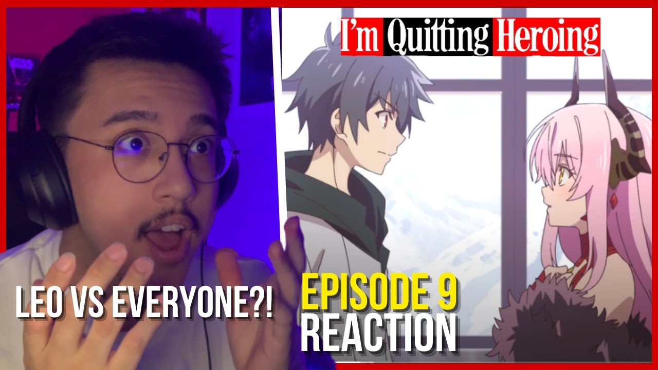 LEO VS EVERYONE?! I’m Quitting Heroing Episode 9 Reaction - MzMzMMz