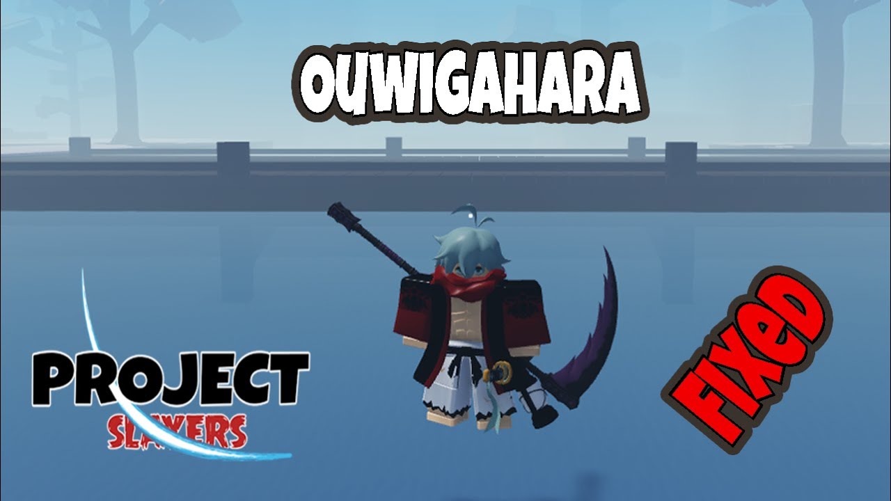 Ouwigahara Was Fixed - Show Map | Project Slayers - MzMzMMz